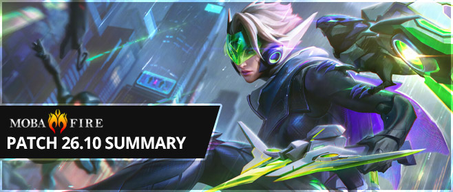 League of Legends Patch 26.10 Summary
